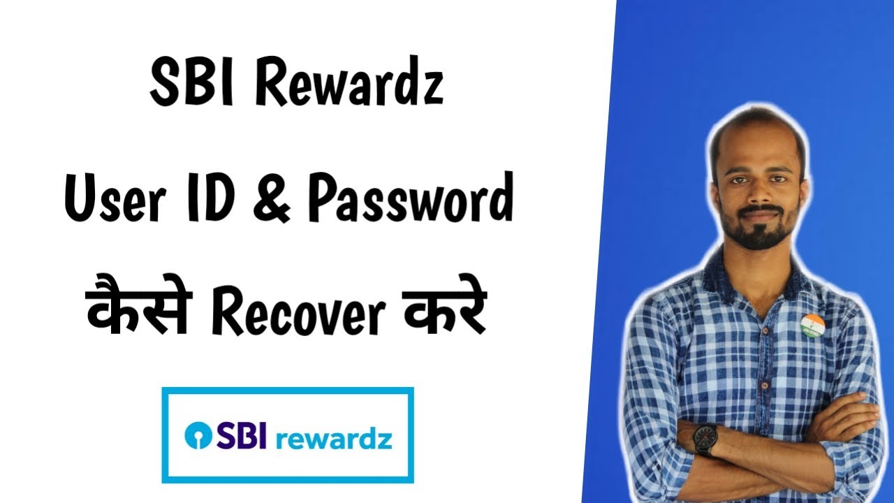 SBI Rewardz Ka User ID Aur Password Kaise Recover Kare How To Recover sbi-rewardz-ka-user-id-aur-password-kaise-recover-kare-how-to-recover