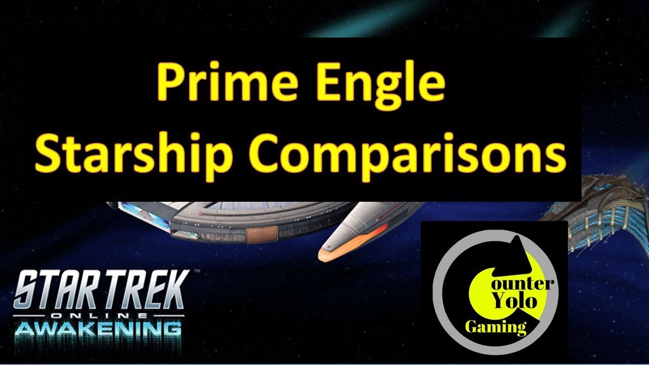 Prime Engle Starship Comparisons | Star Trek Online - YouTube