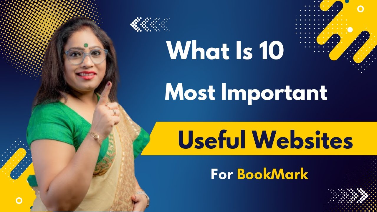 What Is10 Most Important Useful Websites For Bookmark Every Internet ...
