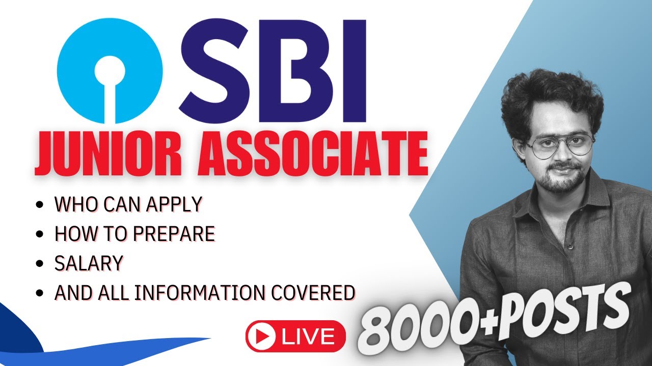 SBI Junior Associate || 8000+ Posts || Perfect Strategy || Preparation ...