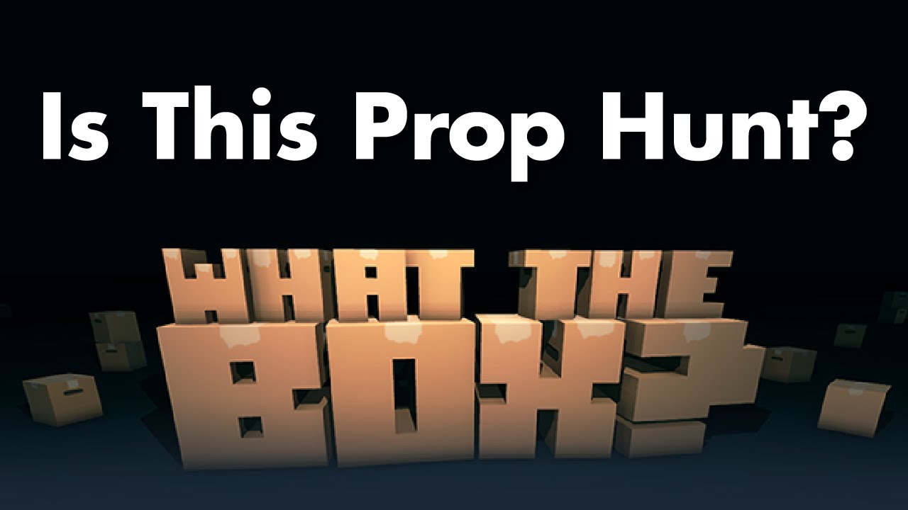 Is This Prop Hunt? | What the Box? - YouTube