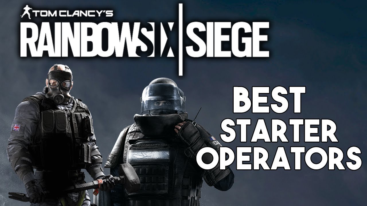 Best Starter Operators in Rainbow Six Siege - YouTube