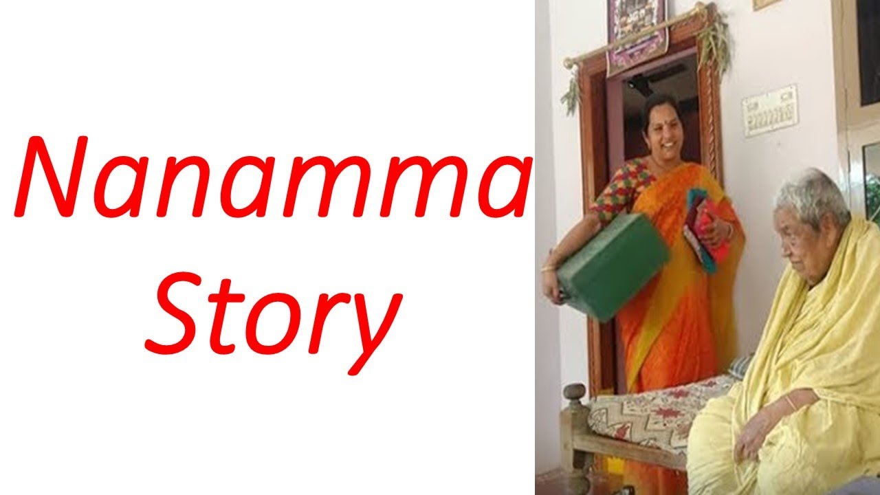 Ma nanamma story - YouTube