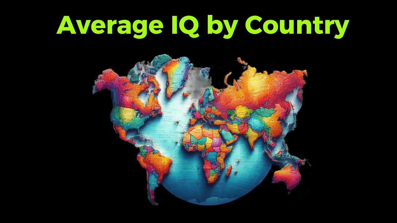 Compare: Average IQ by Country | IQ score - YouTube