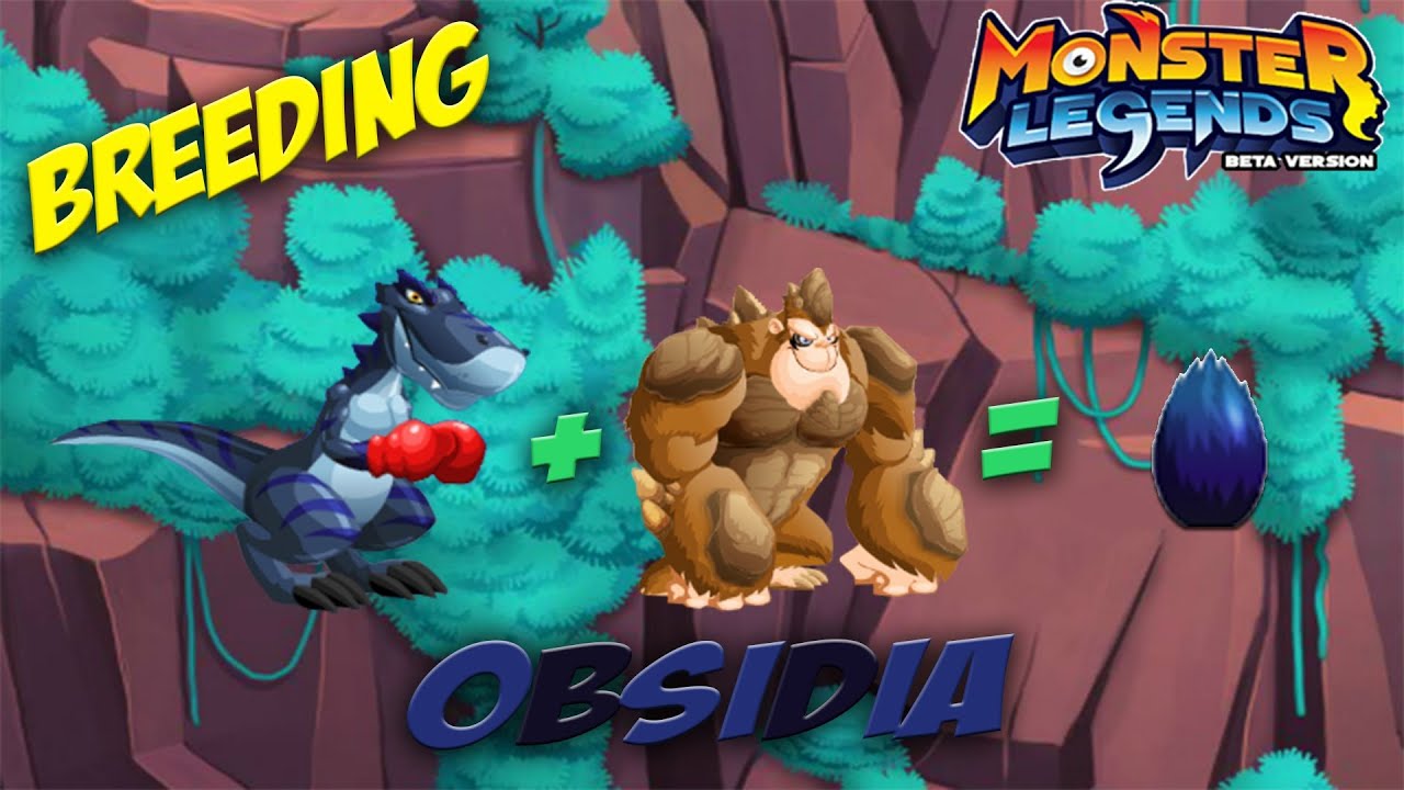Monster Legends - How To Get Obsidia + Combat - YouTube