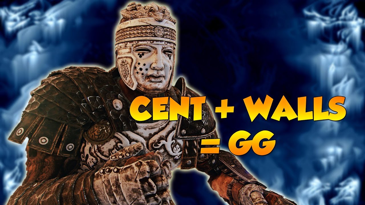 Centurion And Walls Are A DEADLY COMBO | For Honor - YouTube