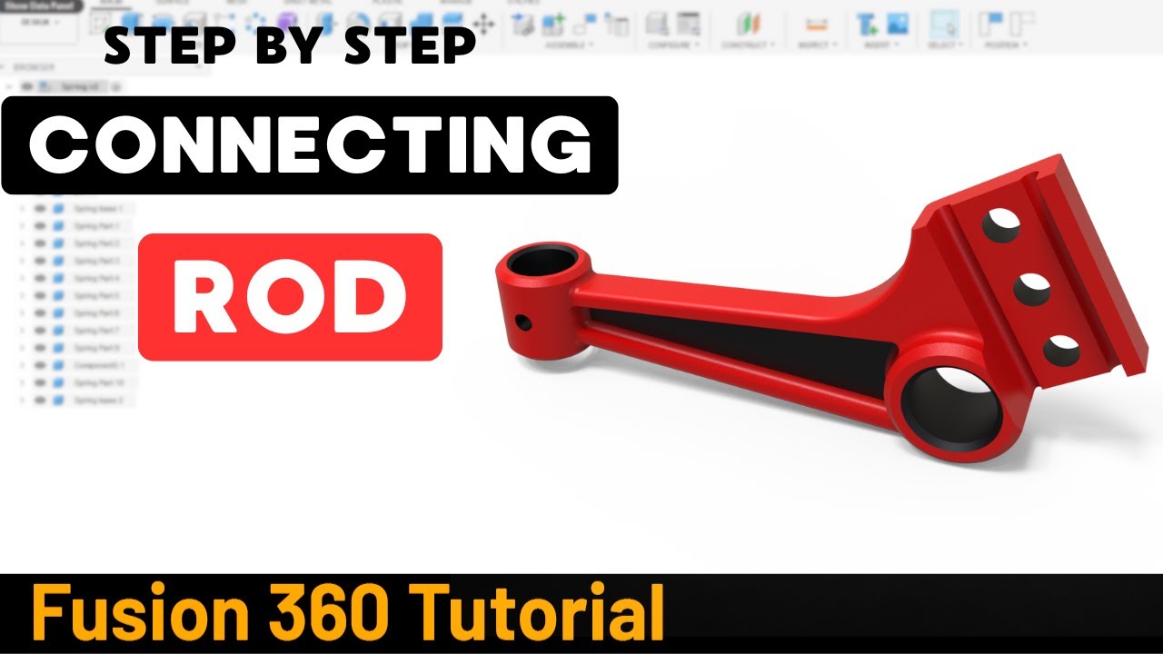 Fusion 360 Tutorial | Modeling a Connecting Rod from Scratch - YouTube