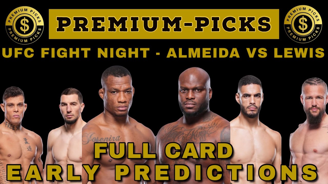 UFC fight night Almeida Vs Lewis full card predictions - YouTube
