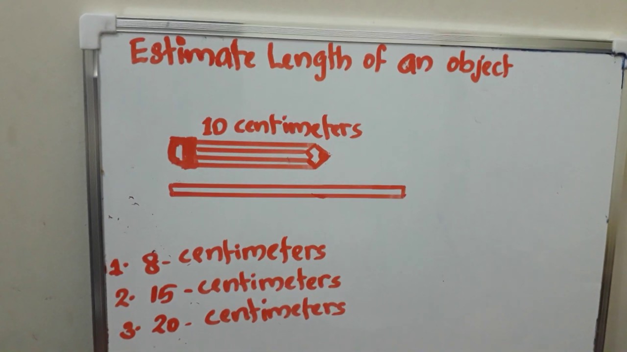 Estimate Measurement of an Object in Centimeters - YouTube