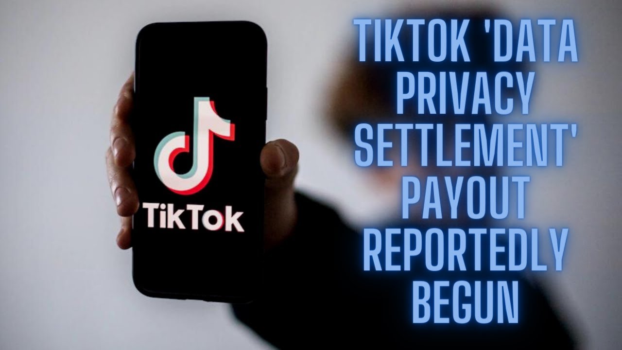 TikTok 'Data Privacy Settlement' payout reportedly begun - YouTube