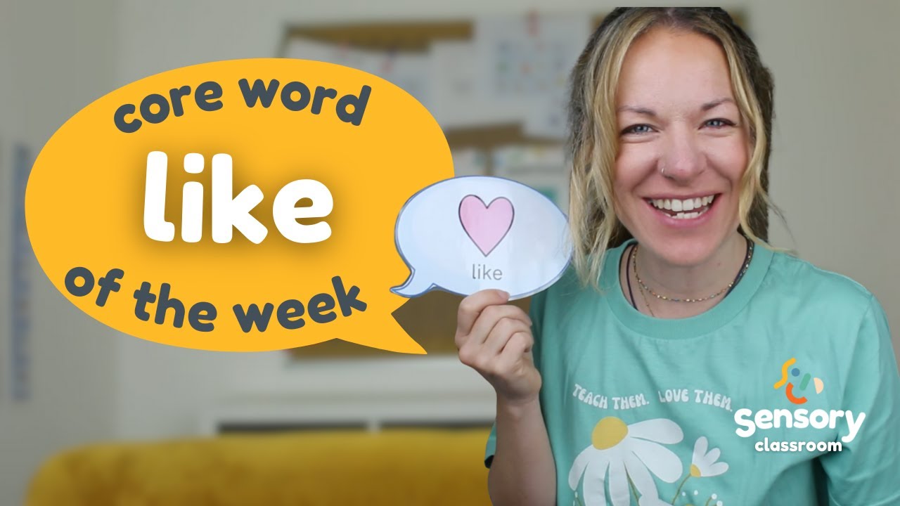"Like" Core Word Ideas for Sensory Learners - YouTube