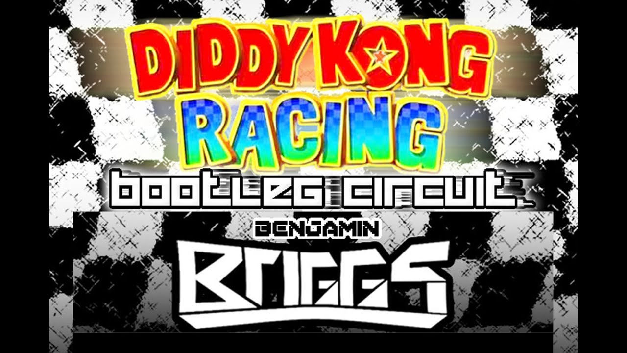 Benjamin Briggs - Hot Pockets (Diddy Kong Racing remix, Bootleg Circuit ...