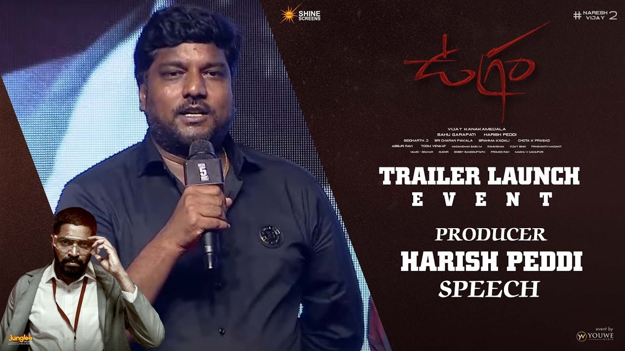 Producer Harish Peddi Speech At Ugram Trailer Launch Event | YouWe ...