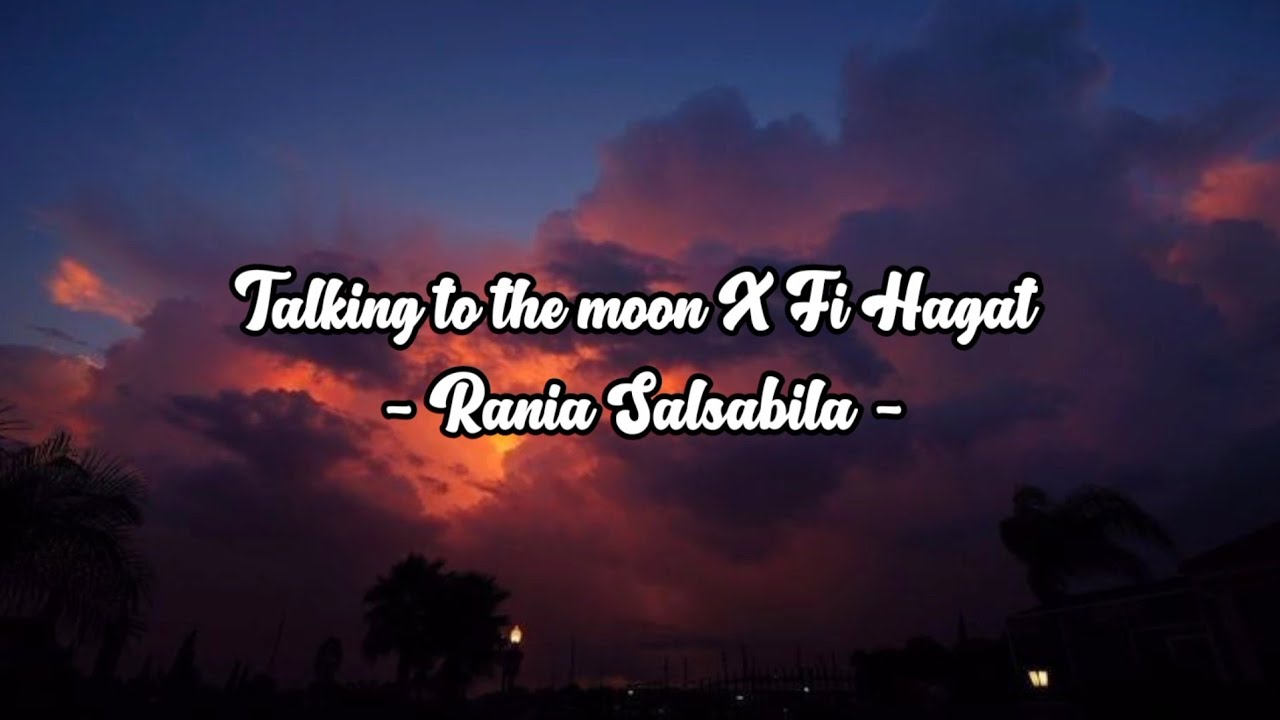 Talking to the moon X Fi hagat - Speed Up - YouTube