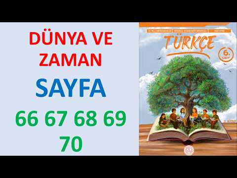 6.SINIF TÜRKÇE  KİTABI 2.KİTAP DÜNYA VE ZAMAN SAYFA 66 67 68 69 70