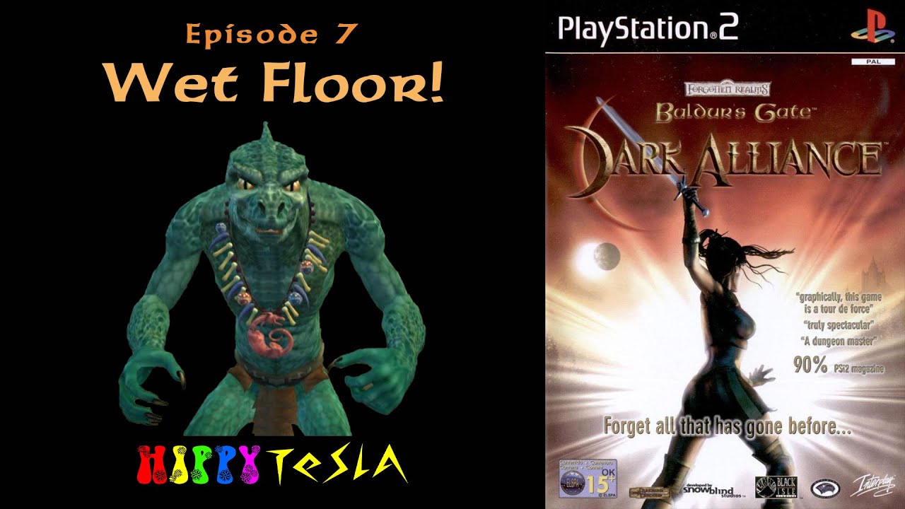 E07 Wet Floor! (Couch Wednesdays) | Baldur's Gate: Dark Alliance [PS2 ...