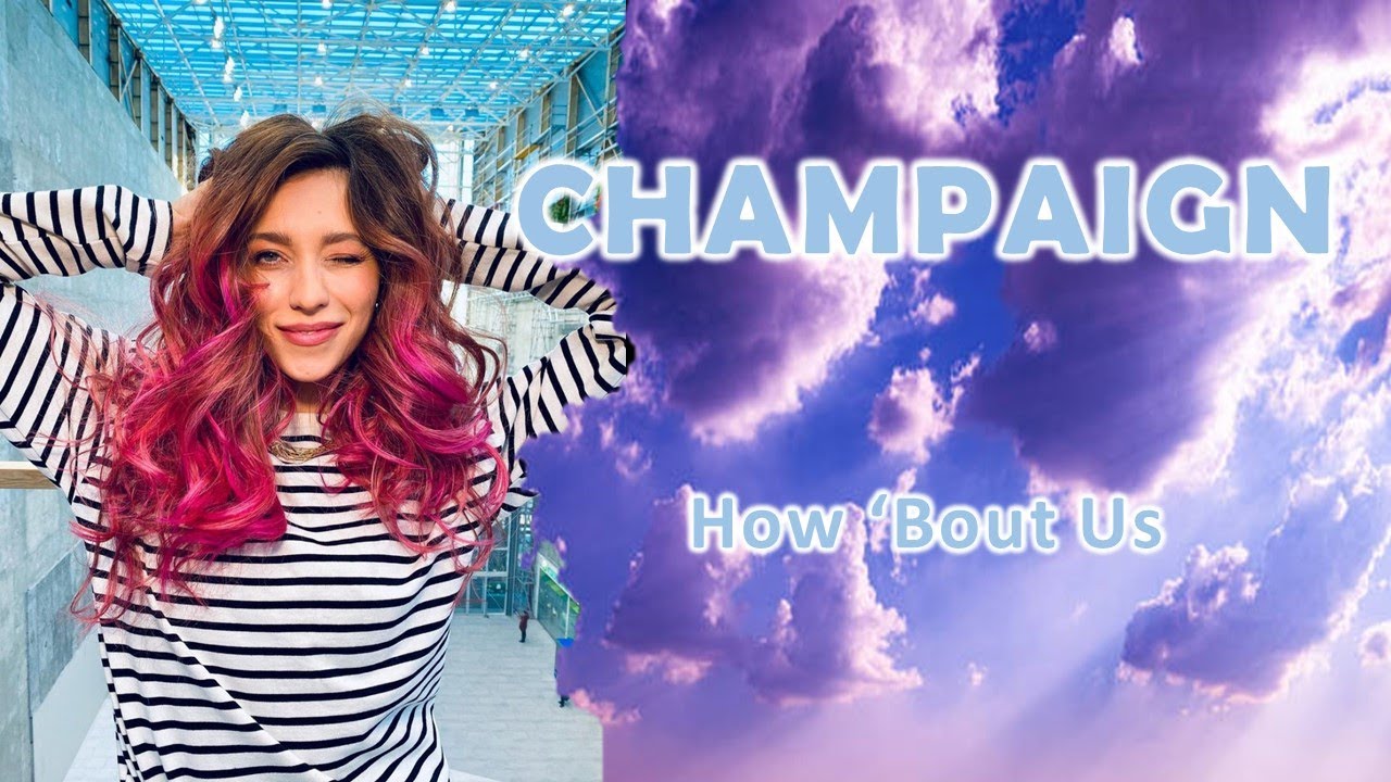 Champaign "How 'Bout Us" - YouTube