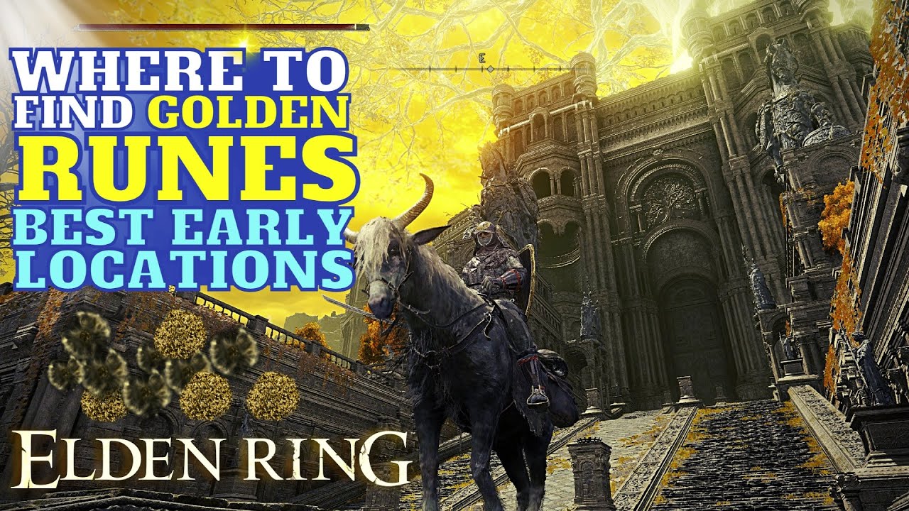 Elden Ring Best Locations For Golden Runes Worth 200, 400, 800, 1200 ...