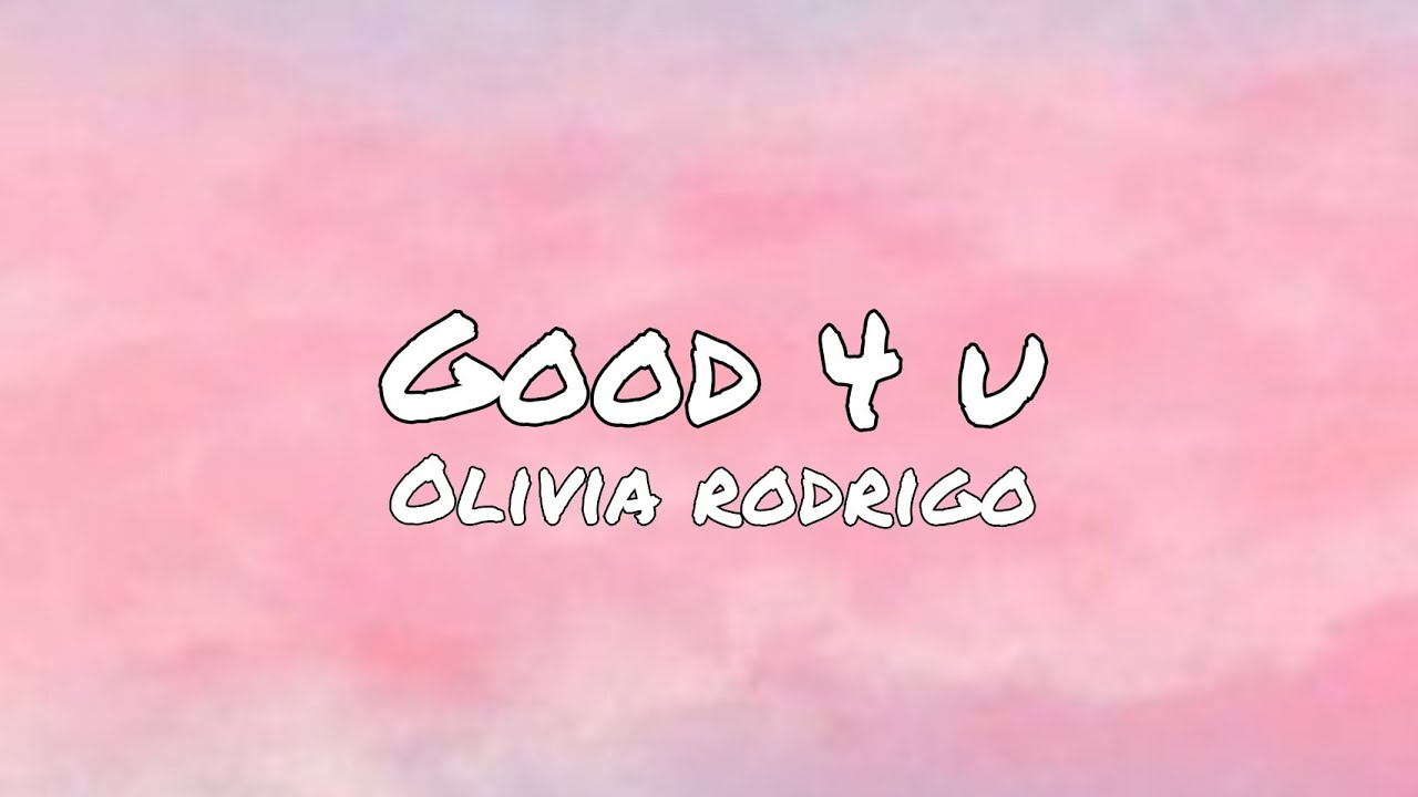 Olivia Rodrigo - Good For You (Lyrics) - YouTube