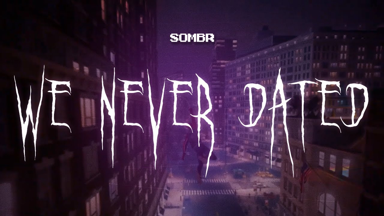 sombr - we never dated [ sped up ] lyrics - YouTube Music