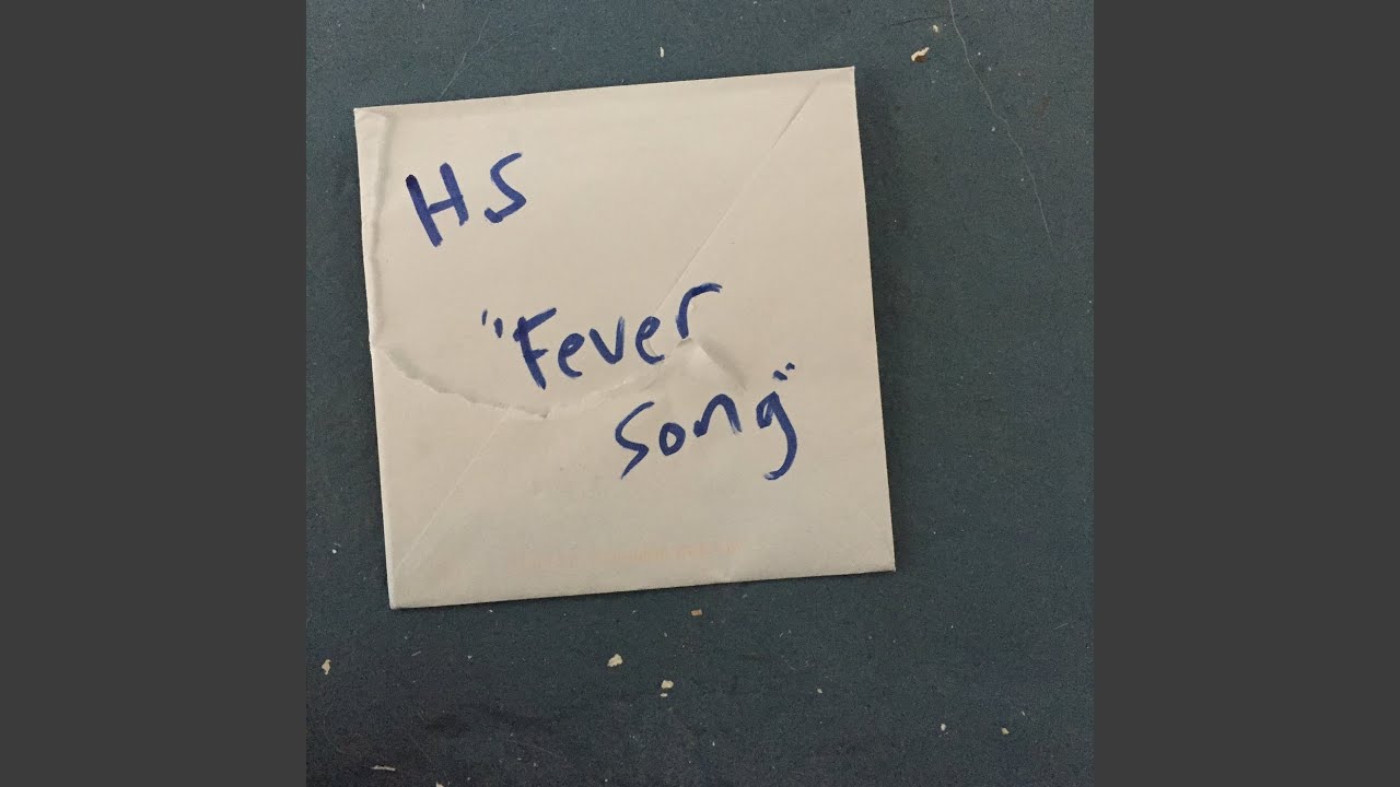 Fever Song - YouTube