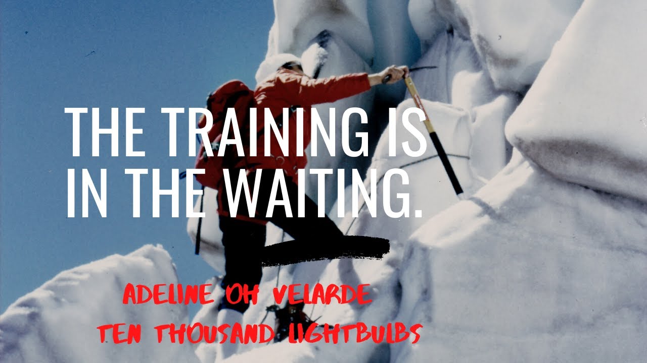 The Training is in the Waiting - YouTube