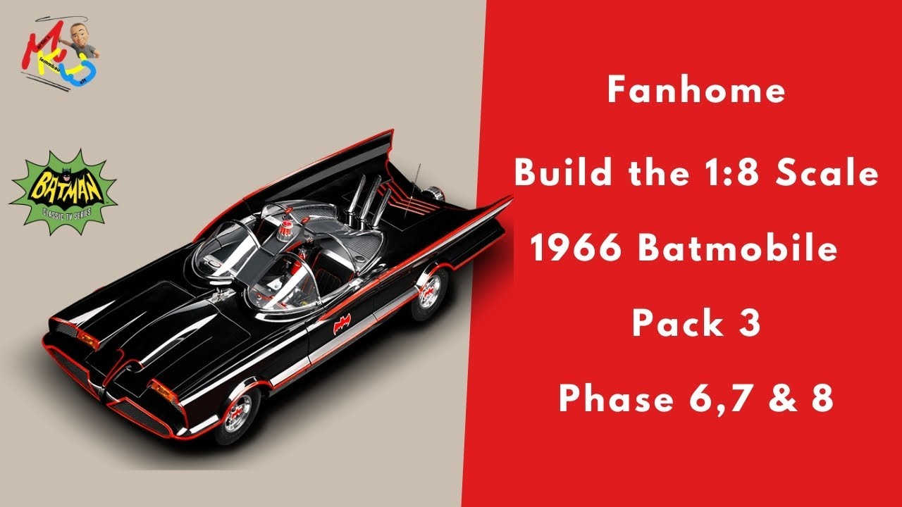 Fanhome Build the 1:8 Scale 1966 Batmobile Pack 3 Phase 6,7 & 8 # ...