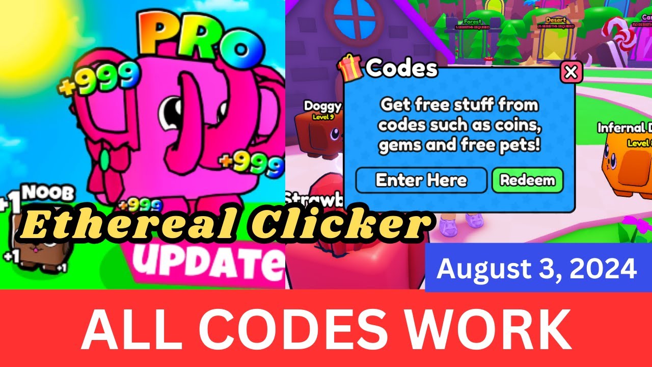 *All CODES WORK* Ethereal Clicker ROBLOX, August 3, 2024 - YouTube