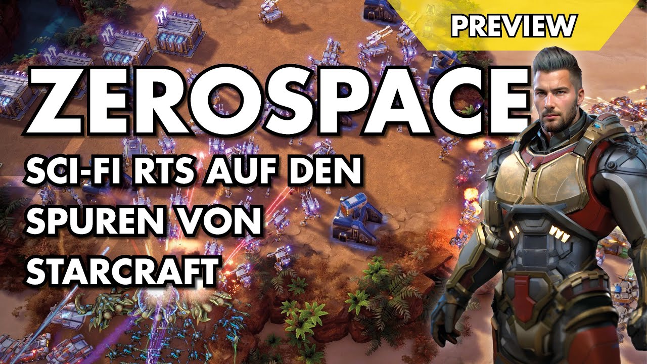 PREVIEW: Stark angelehnt an StarCraft: Sci-Fi RTS ZEROSPACE - YouTube