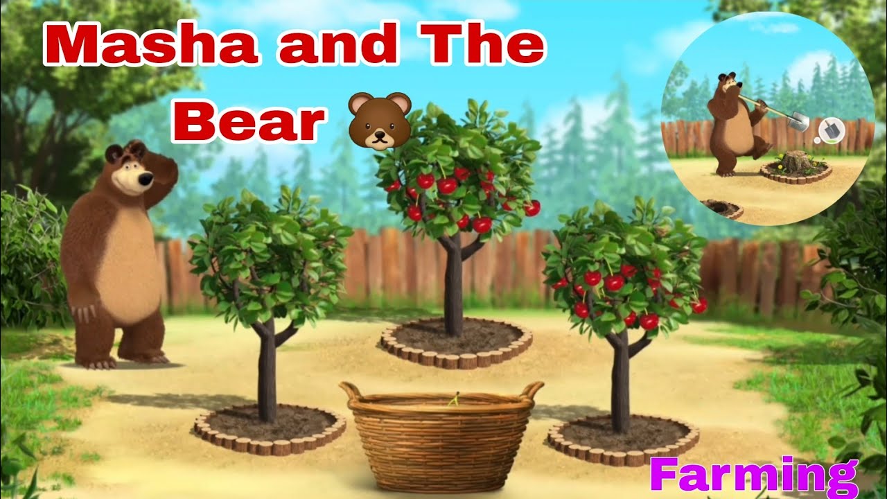 Masha and the Bear ll Bear Farming the Cherry l The Farm Masha and The ...