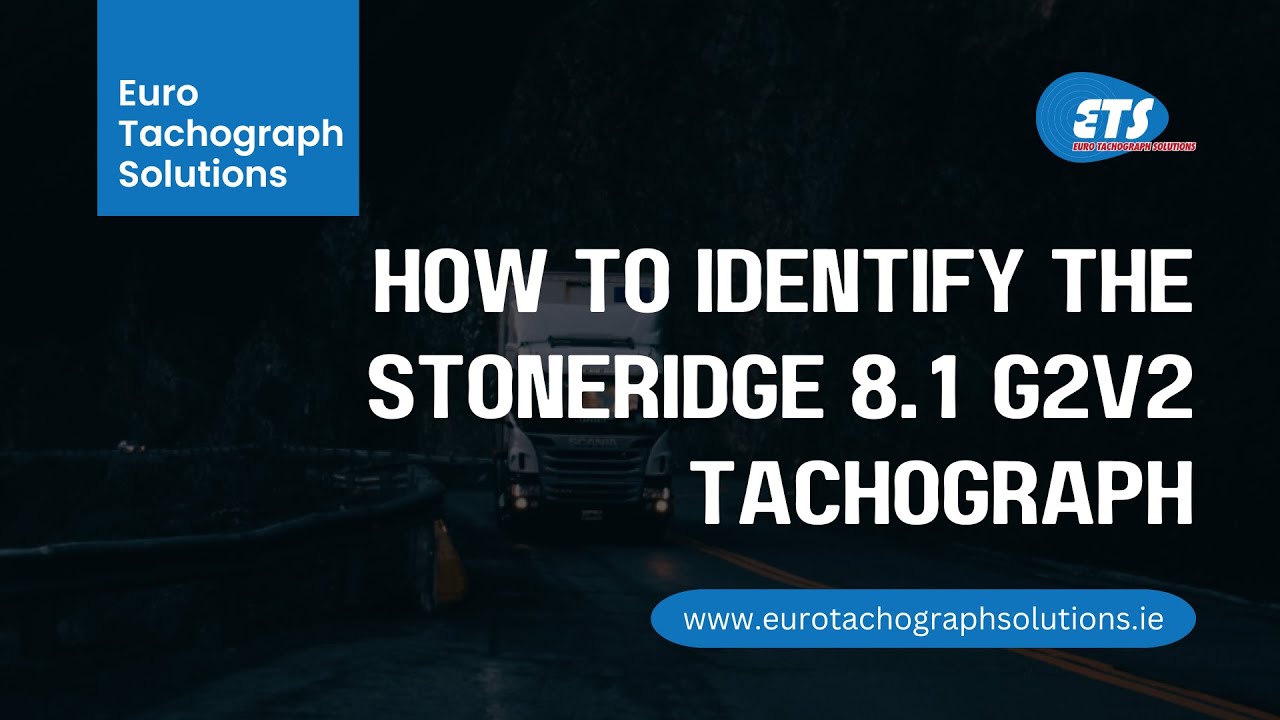 How to identify the Stoneridge 8.1 G2V2 tachograph - YouTube