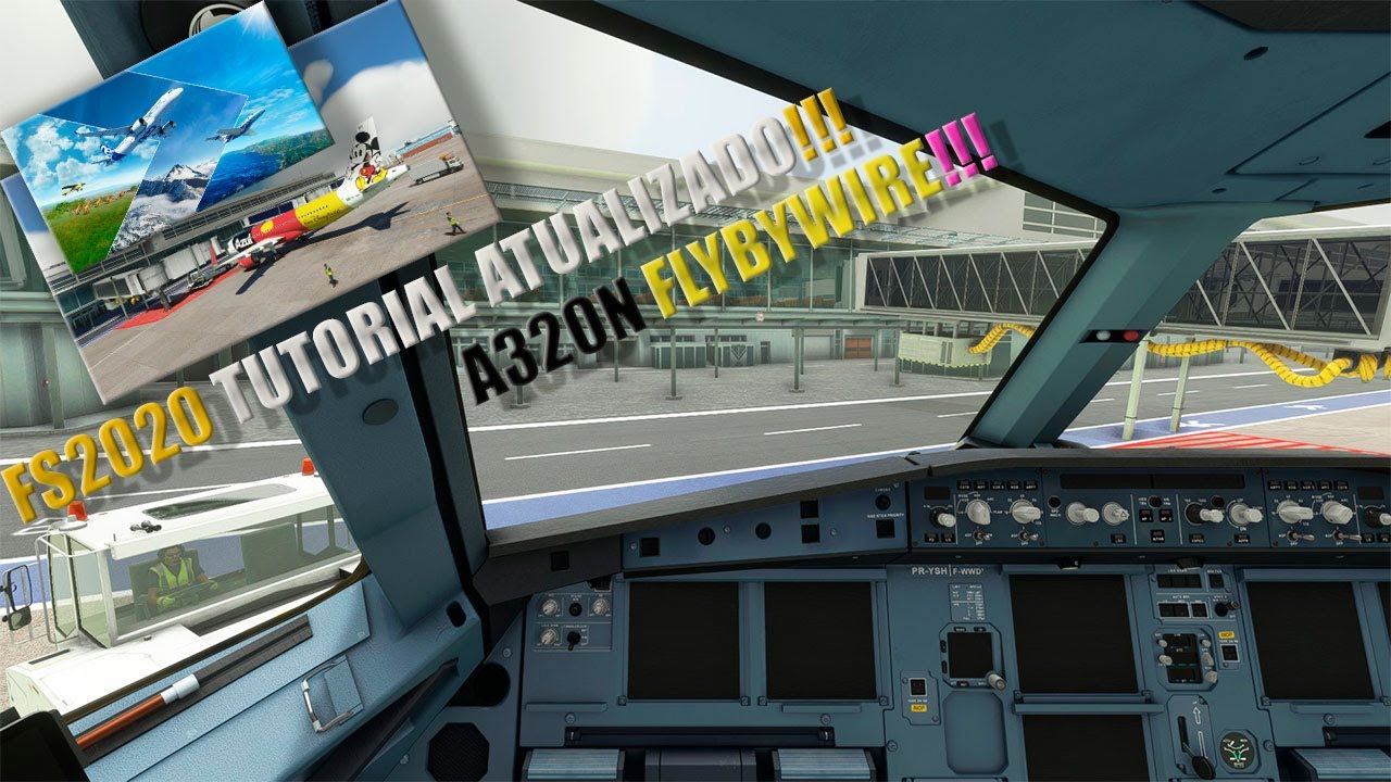 FS2020 TUTORIAL ATUALIZADO A320N FlyByWire - YouTube