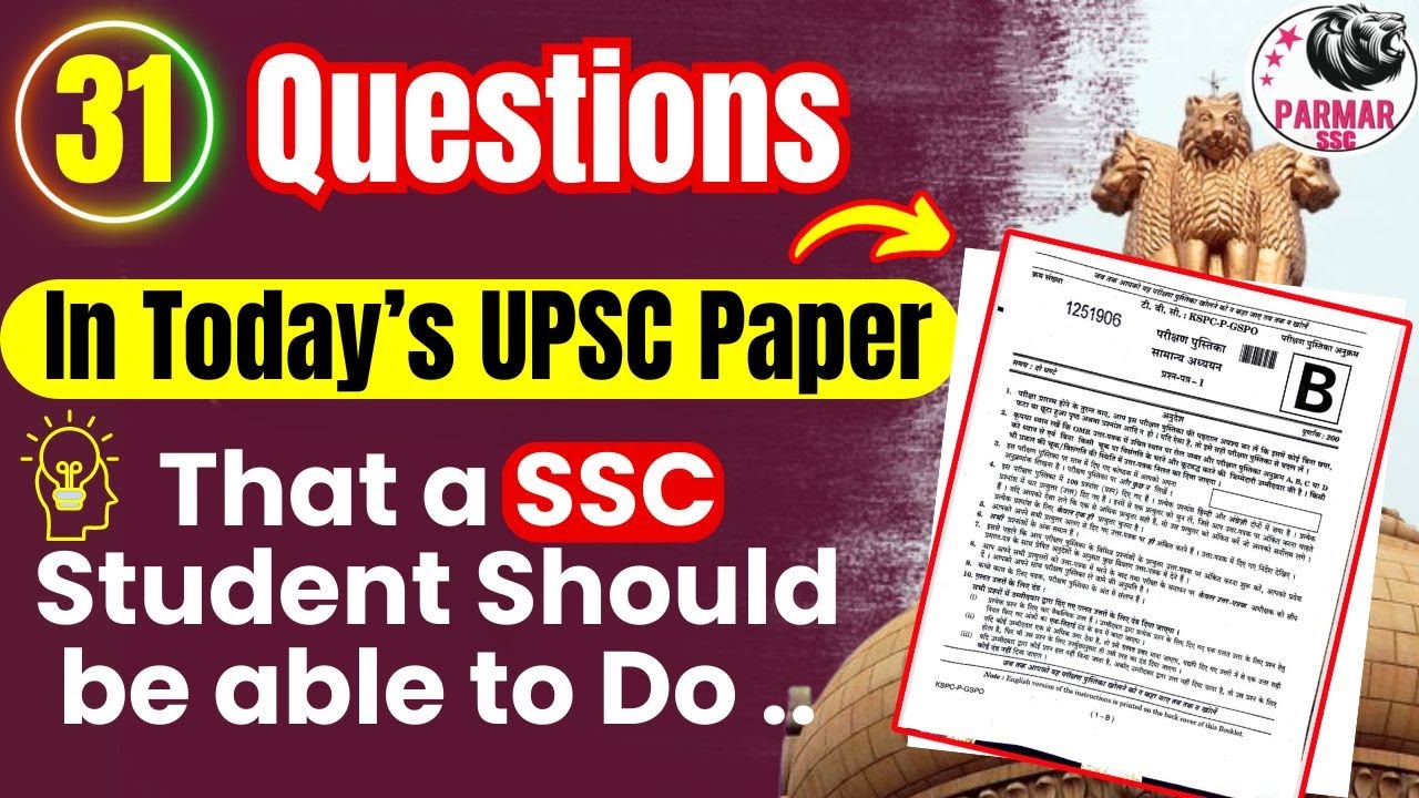31 Questions in UPSC CSE Paper 2024 that an SSC Aspirant can Do | GK ...