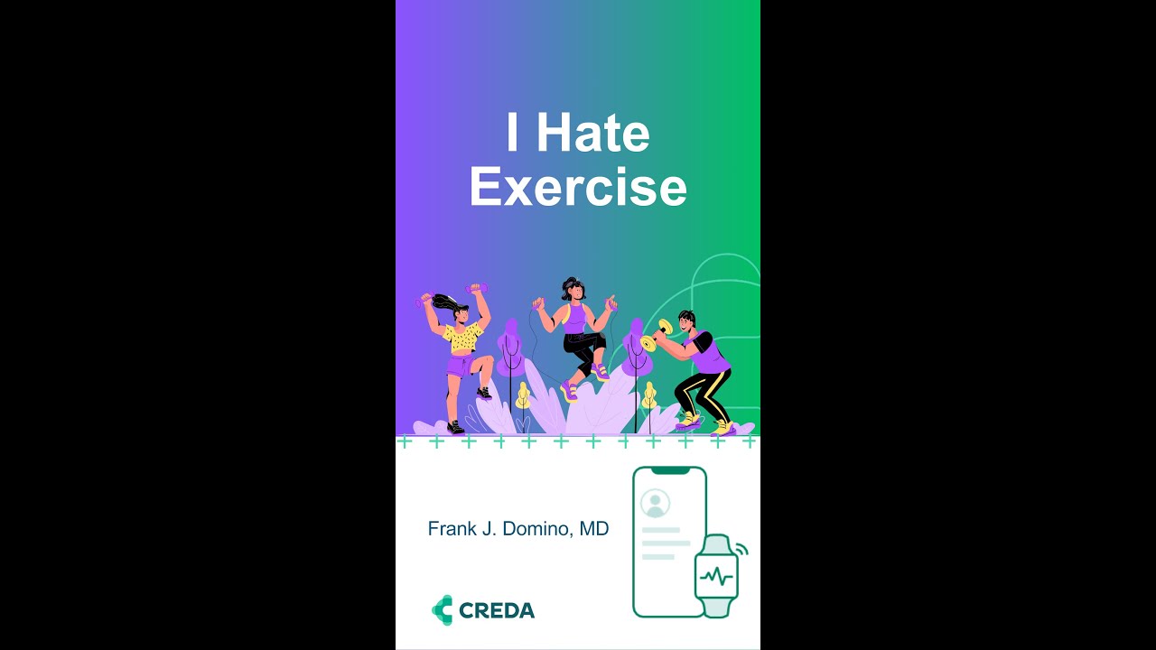 VIDEO 4 | I Hate Exercise | Creda Health - YouTube