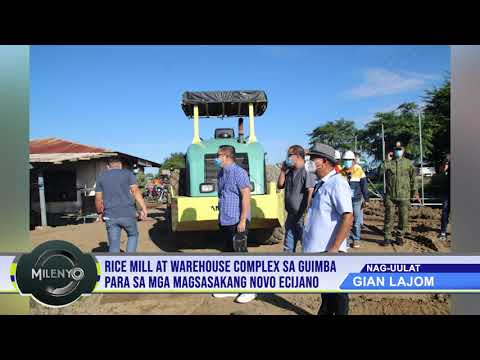 RICE MILL AT WAREHOUSE COMPLEX SA GUIMBA PARA SA MGA MAGSASAKANG NOVO ...