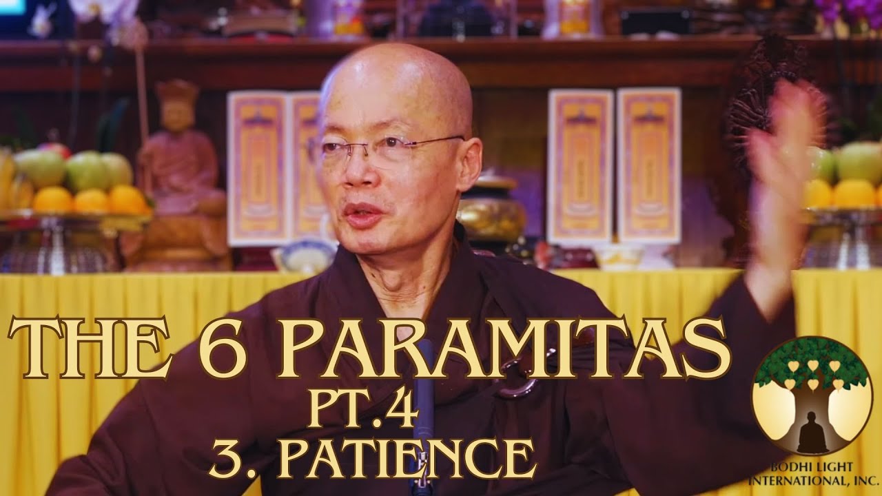 The 6 Paramitas - 3. Patience - Pt. 4 | Dharma Glimpse - YouTube