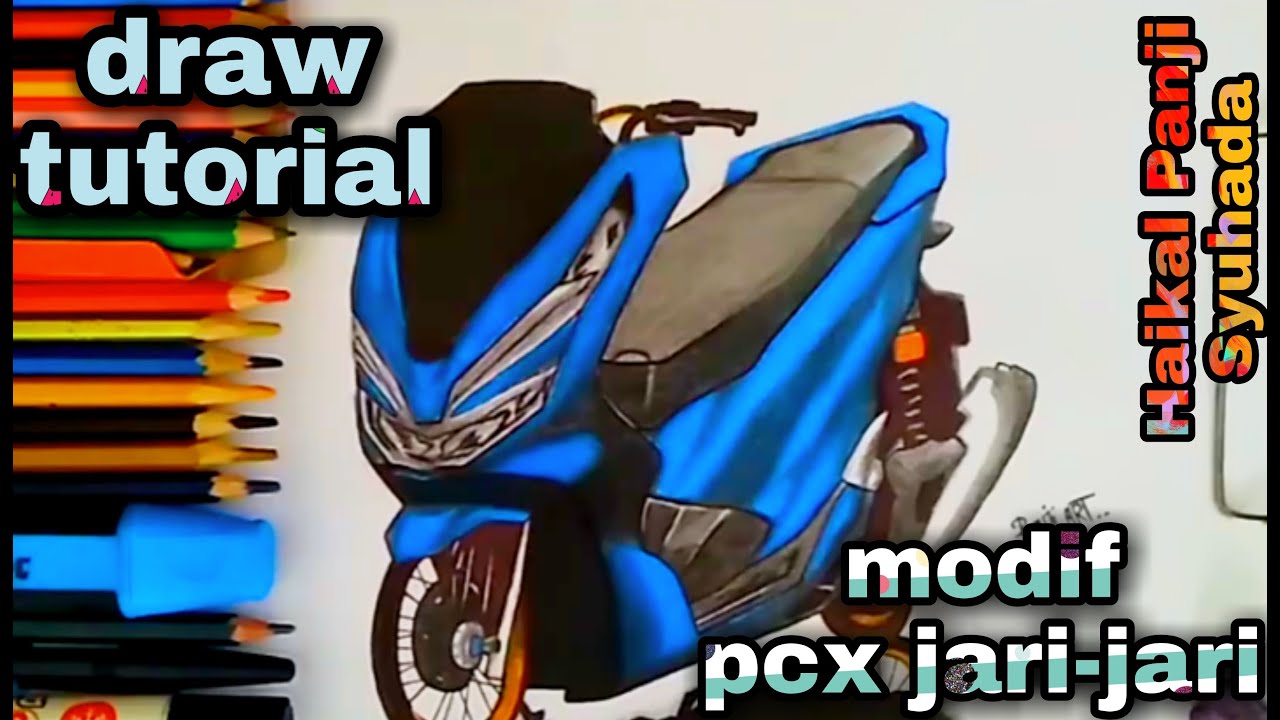 Drawing modifikasi PCX jari" ( modifikasi simple). - YouTube