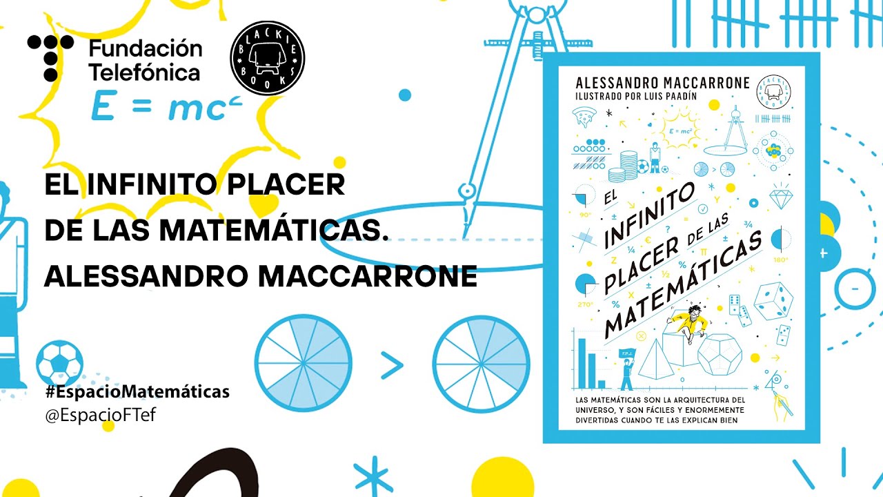 El infinito placer de las matemáticas. Alessandro Maccarrone - YouTube