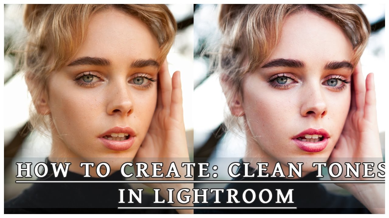 How to Create a Clean Colour Grade in Lightroom [Lightroom Tutorial ...