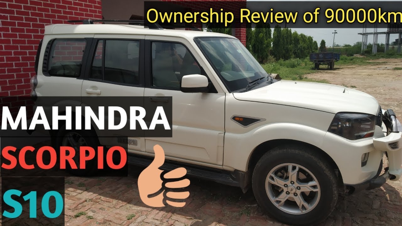 Mahindra Scorpio Long Term Review | Mileage | Maintenance | S10 | Happy ...