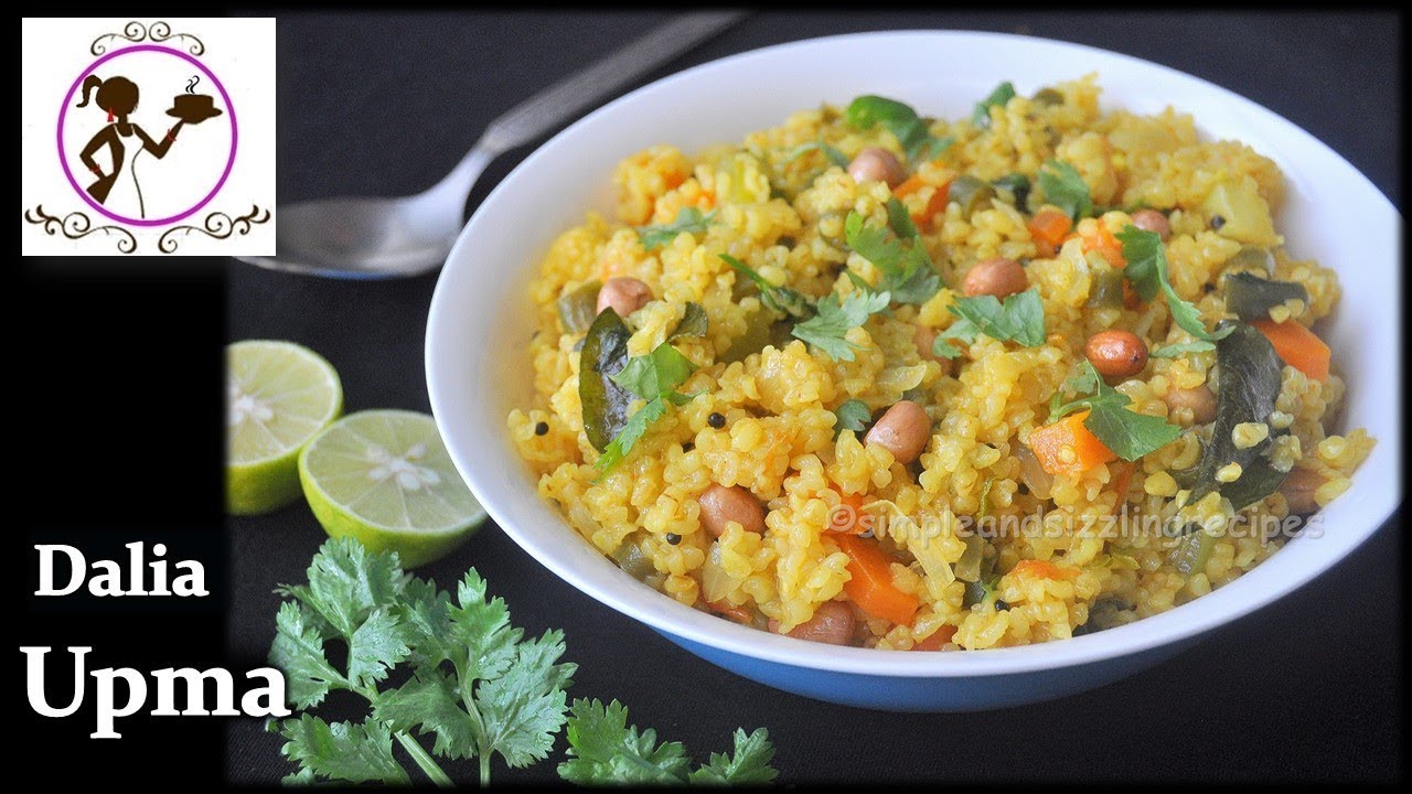 Dalia Upma Recipe | সকালবেলা নাস্তায় বা টিফিনের জন্য হেলথি ফুড | Dalia ...