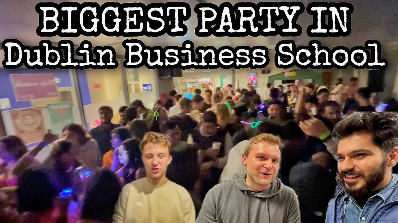 DUBLIN BUSINESS SCHOOL FRESHER'S PARTY | IRELAND & UK CLUBBING ...