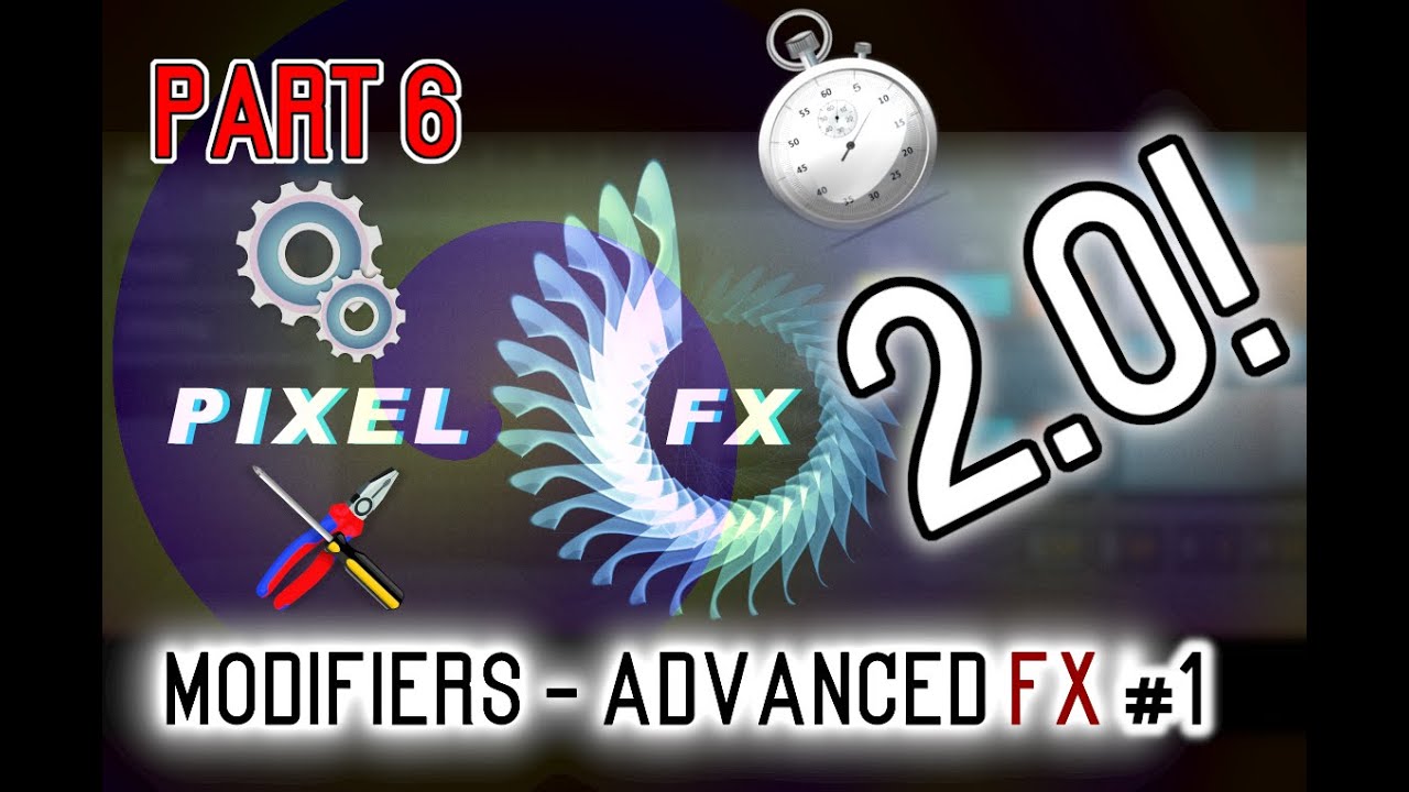 Pixel FX Designer 2.0 Tutorial 6: MODIFIERS - YouTube
