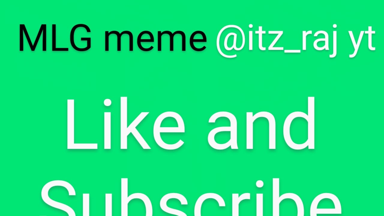MLG MEMES-1 - YouTube