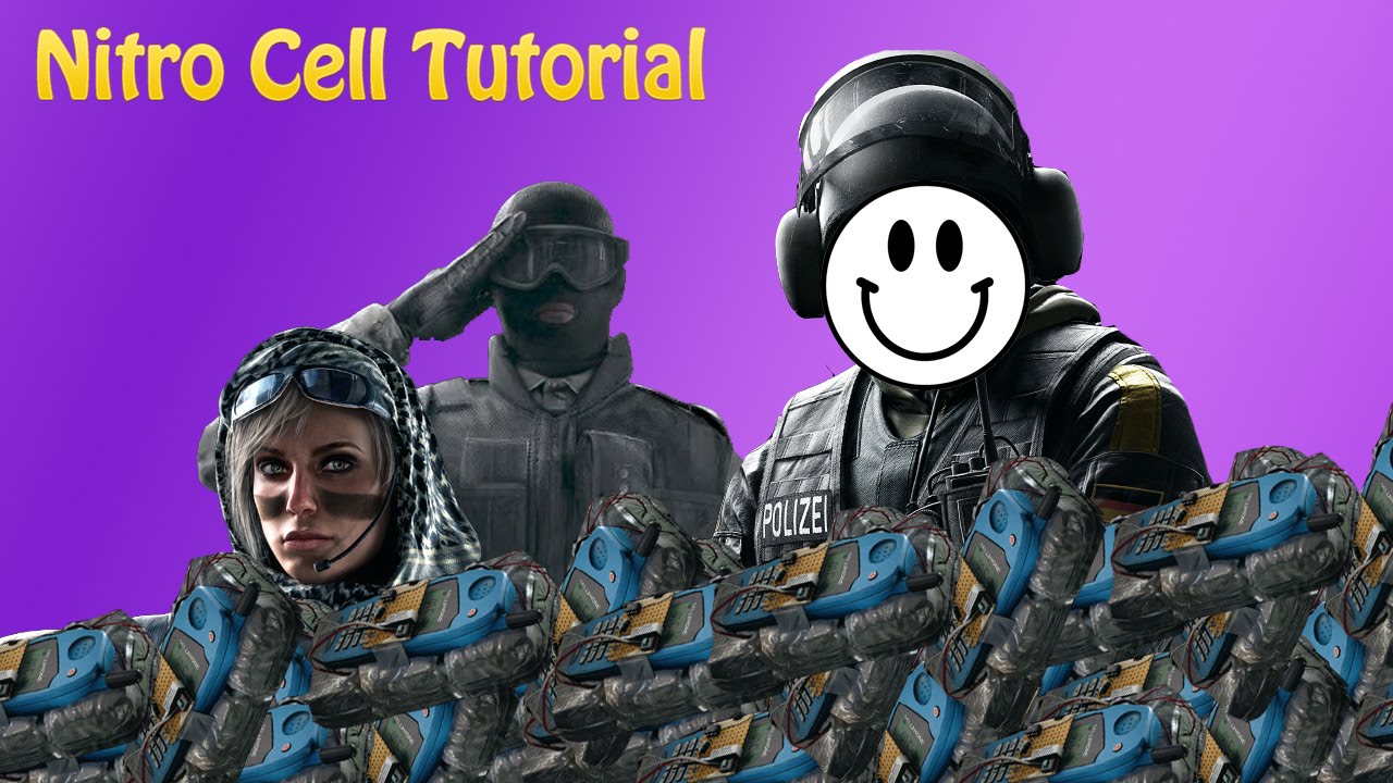 Nitro Cell Tutorial - Rainbow Six Siege Funny Moments - YouTube