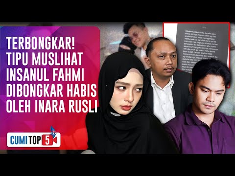 Inara Rusli Bongkar 5 Kebohongan Insanul Fahmi: Manipulasi Status Lajang Demi Nikah Siri|CUMI TOP V