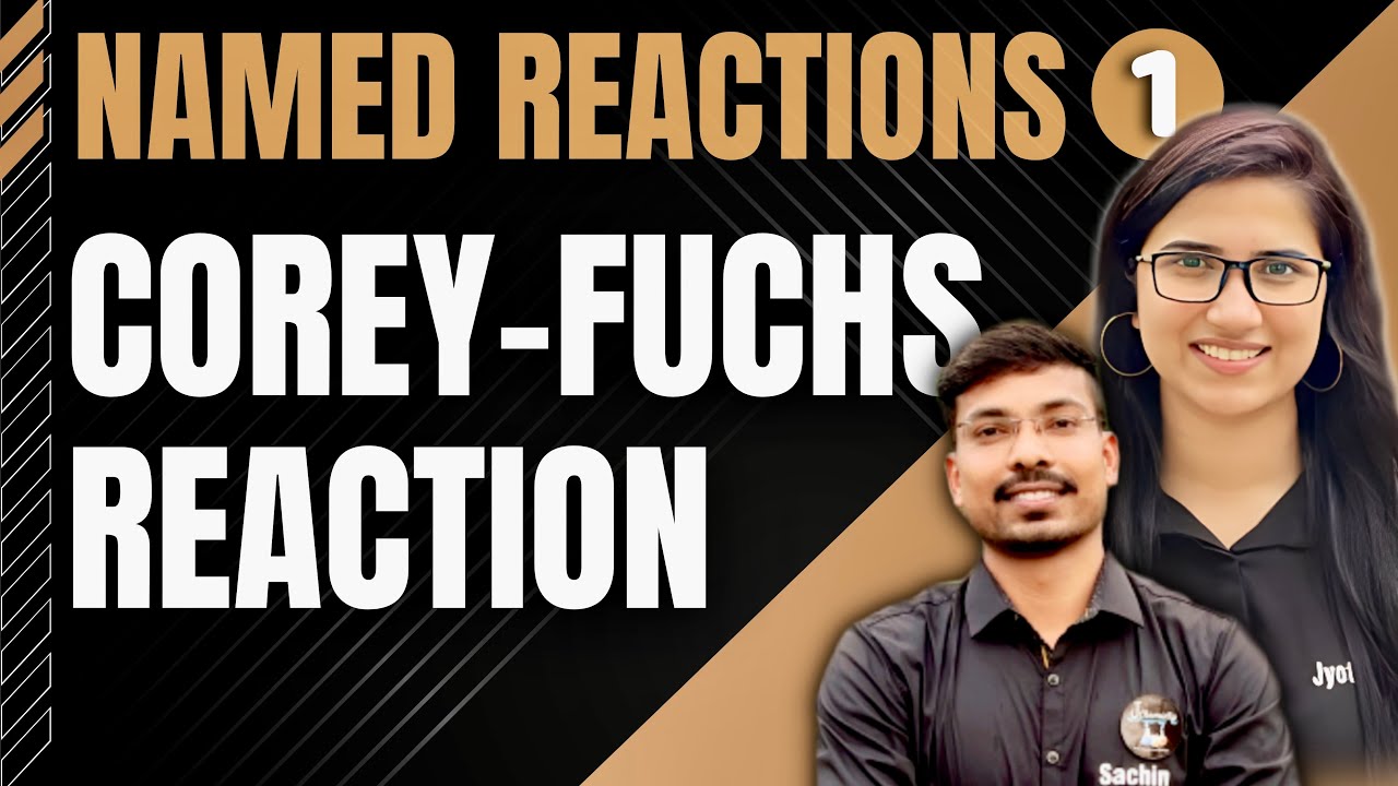 Corey Fuchs Reaction | Named Reactions in Organic Chemistry |Named ...