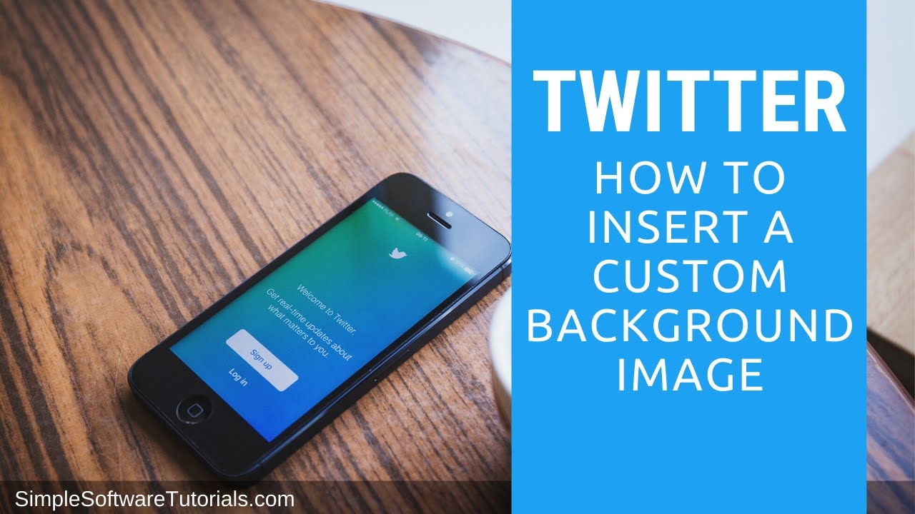 How to Insert a Custom Background Image in Twitter - YouTube