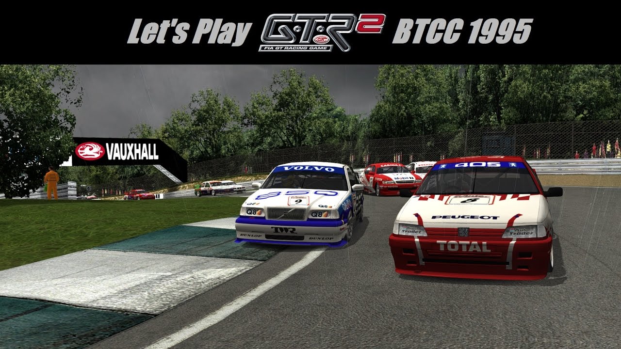 CANCELLED - Let's Play GTR2 (BTCC 1995) - Brands Hatch Indy: Round 4 ...