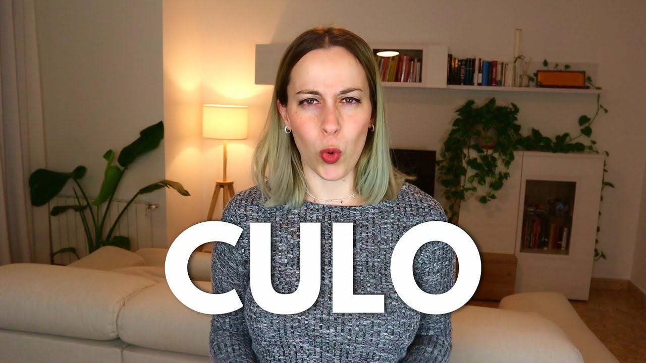 5+3 EXPRESIONES con CULO en español | Español coloquial y vulgar - YouTube